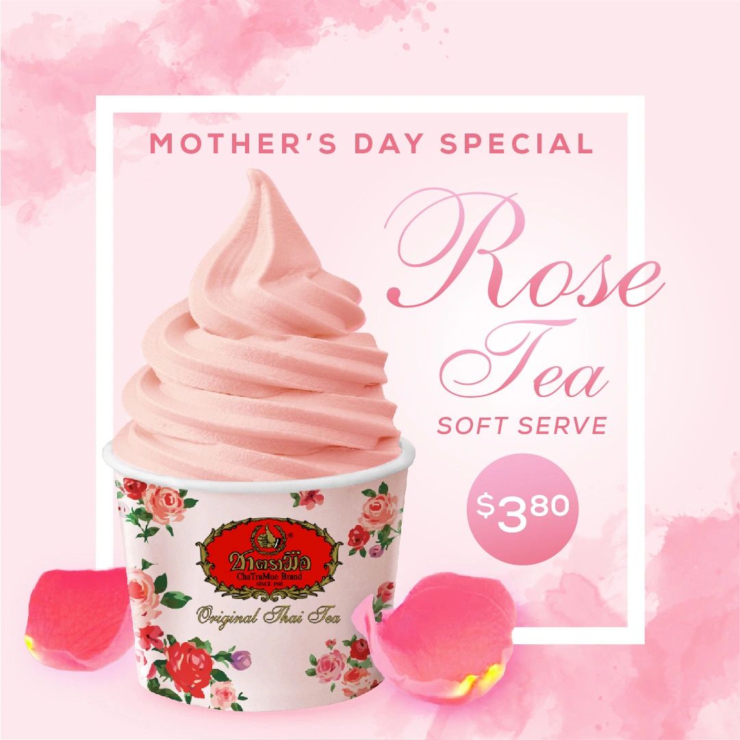 ChaTraMue Singapore launches Rose Tea Soft Serve on Mother's Day