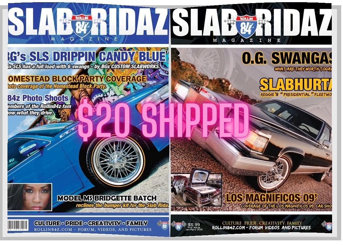 SLAB RIDAZ MAGAZINE ISSUE'S 1 & 2