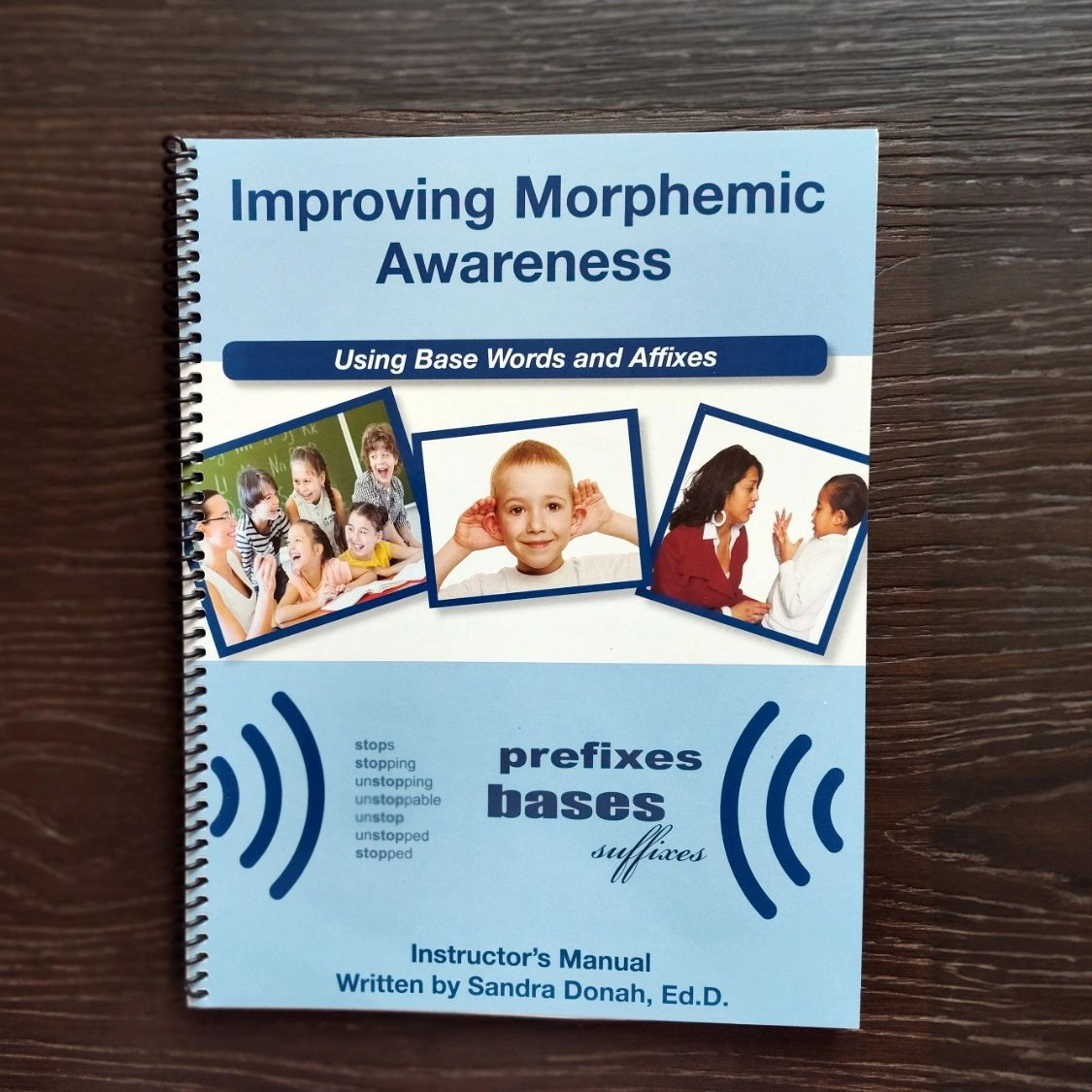 Improving Morphemic Awareness using Base Words and Affixes (author ...