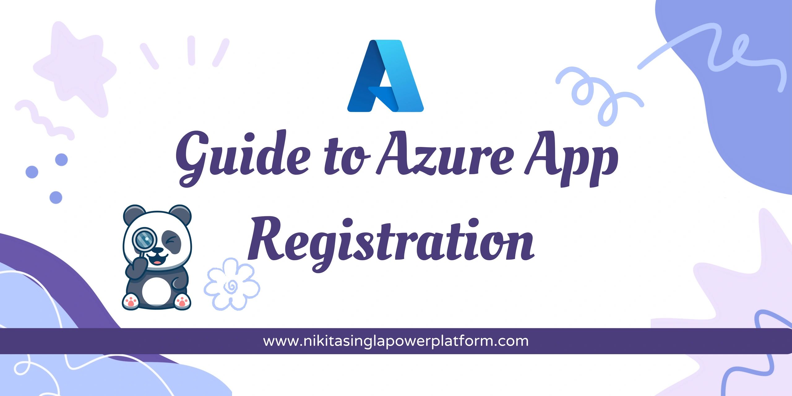 Guide to Azure App Registration