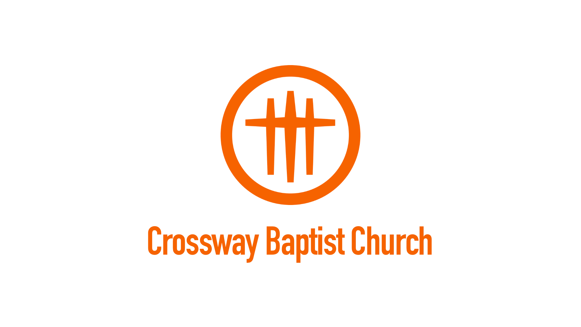 Church - Crossway Baptist Church