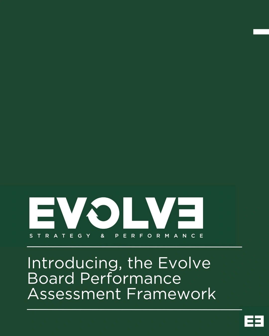 Introducing the Evolve Board Performance Assessment Framework