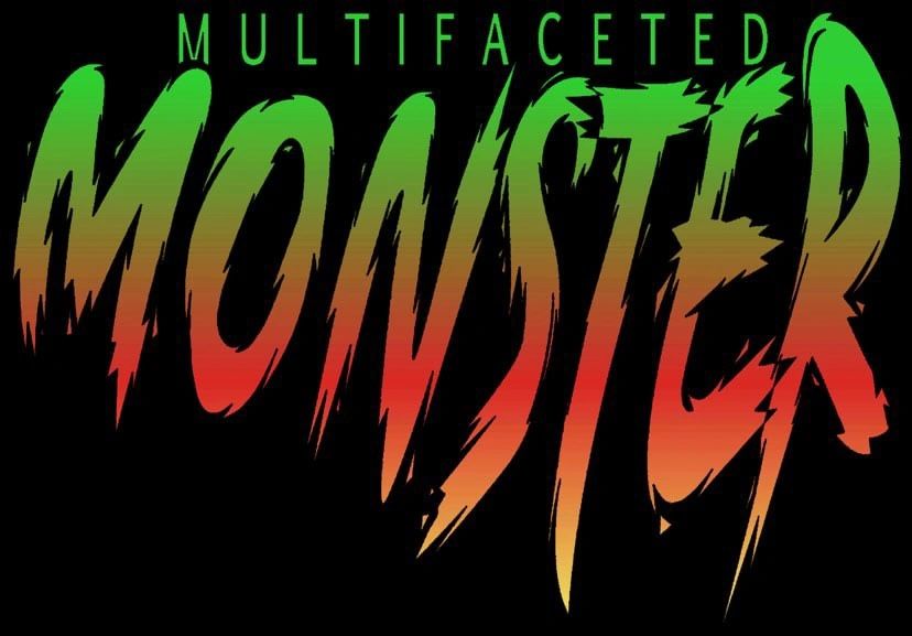 Multifaceted Monster