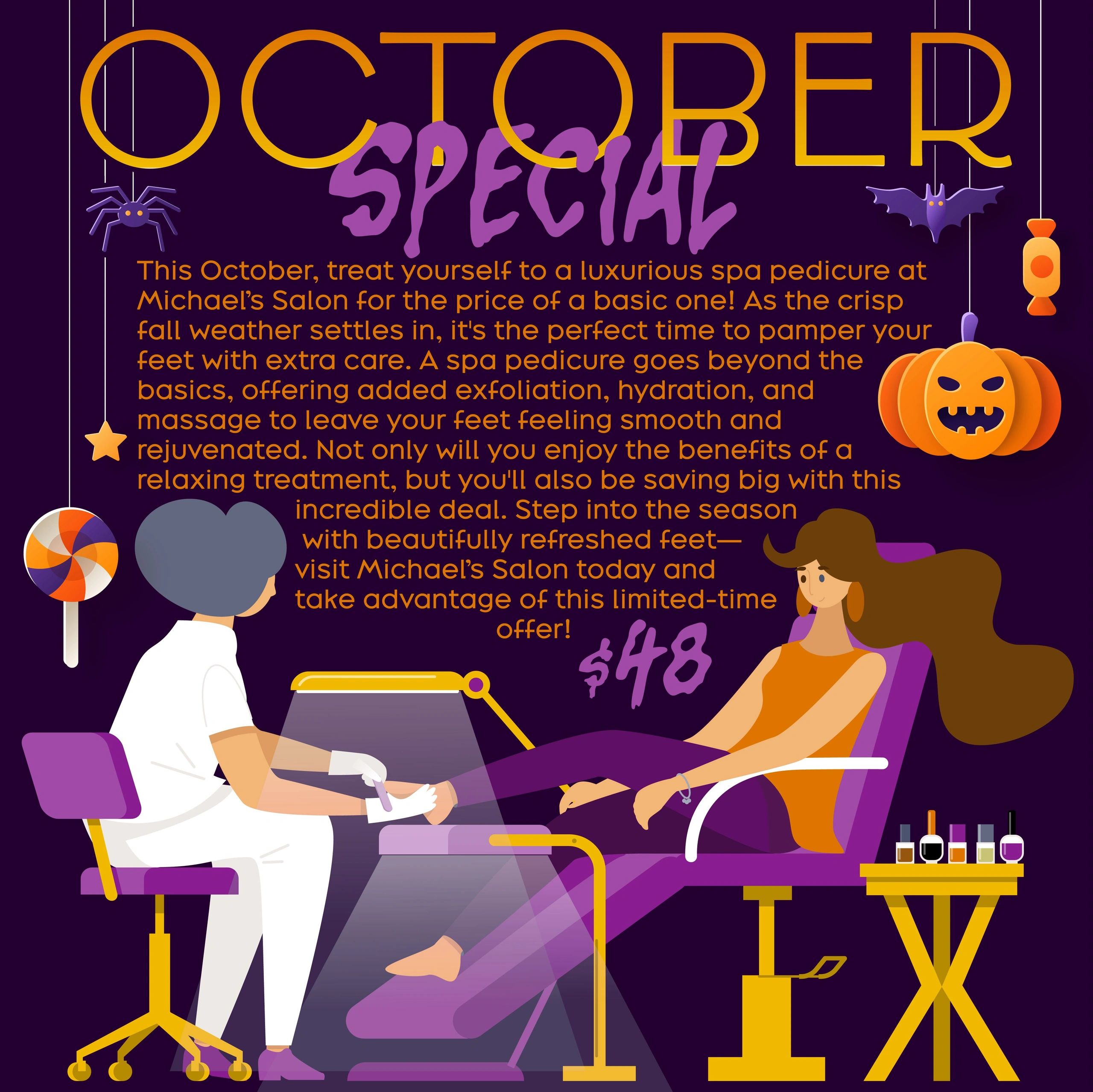 OCTOBER SPECIAL! Spa Pedicure for the Price of a Basic Pedicure