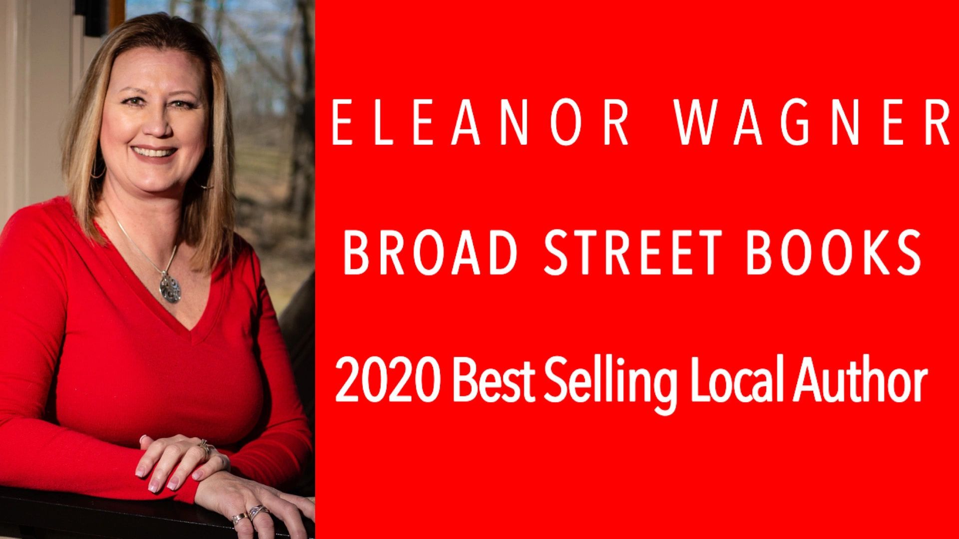 Featured Author: Eleanor Wagner "2020 Bestselling Local Author"