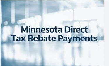 UPDATE: MINNESOTA DIRECT TAX REBATE CHECKS
