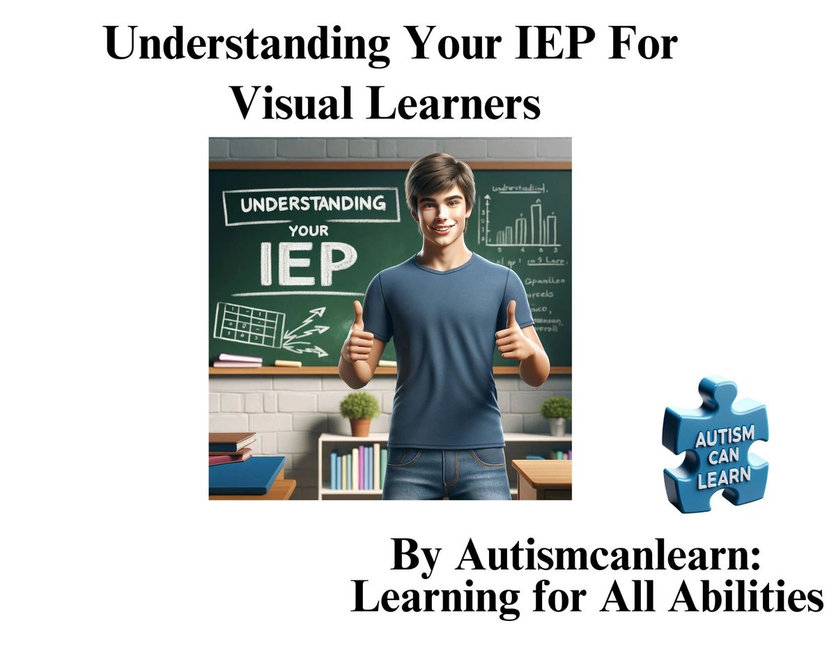 Understanding Your IEP For Visual Learners
