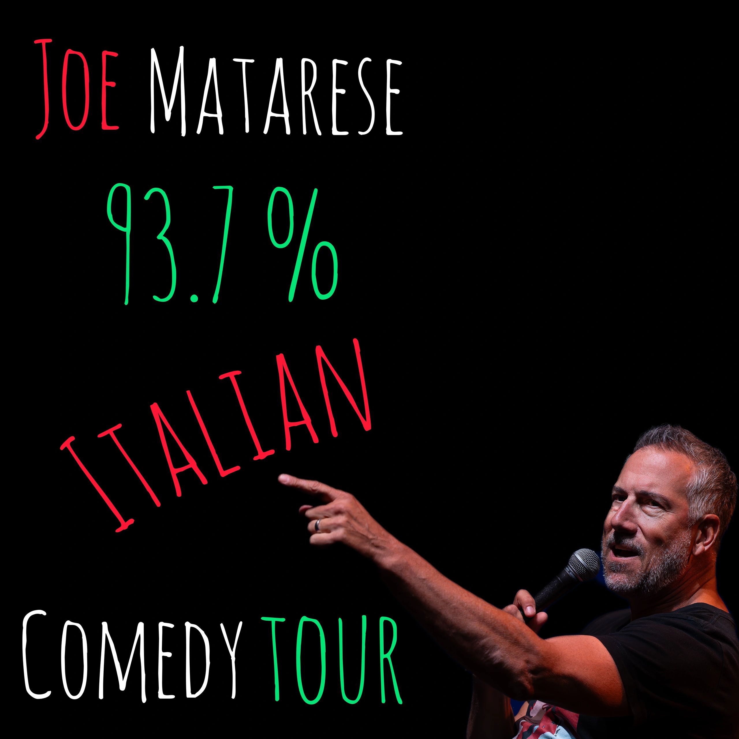 Joe Matarese - Standup Comedian