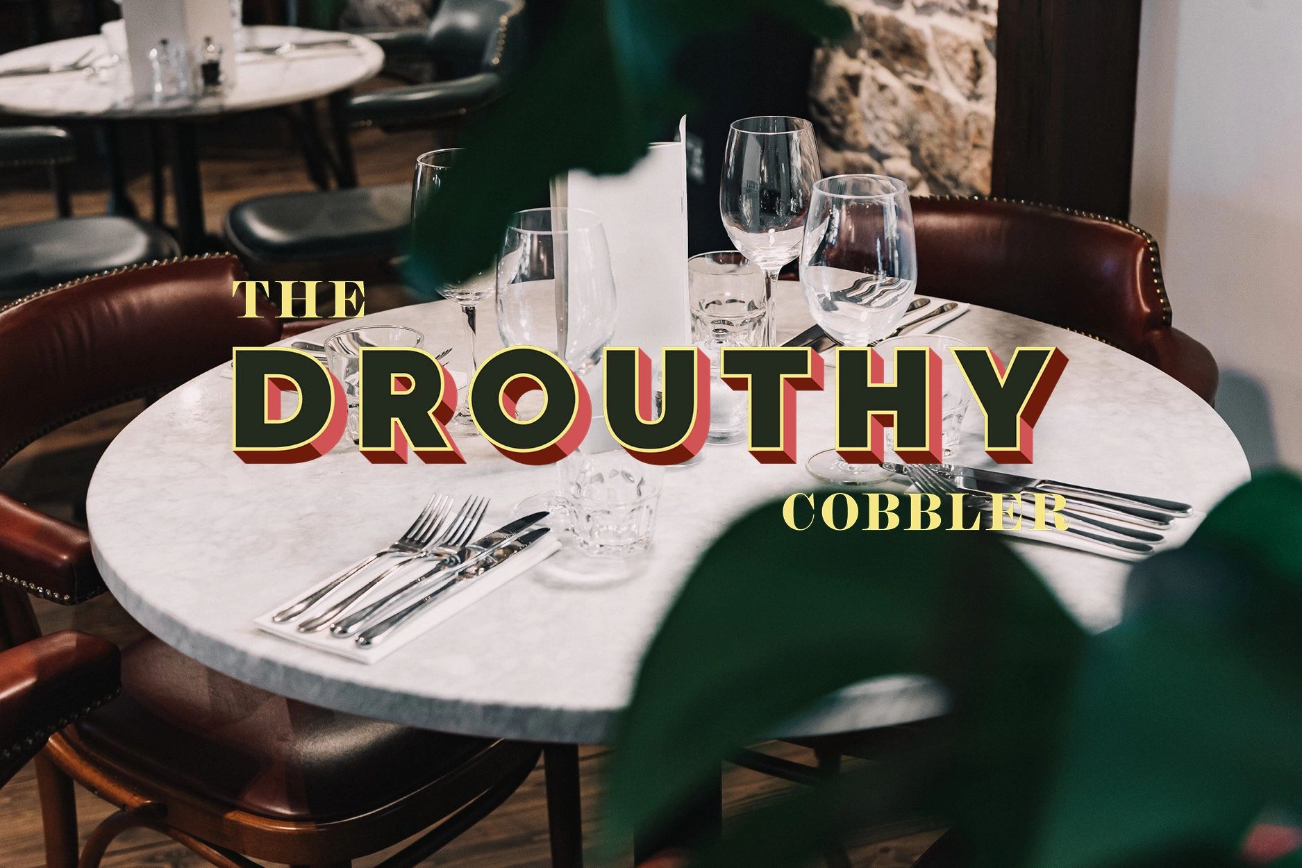 MENUS | The Drouthy Cobbler