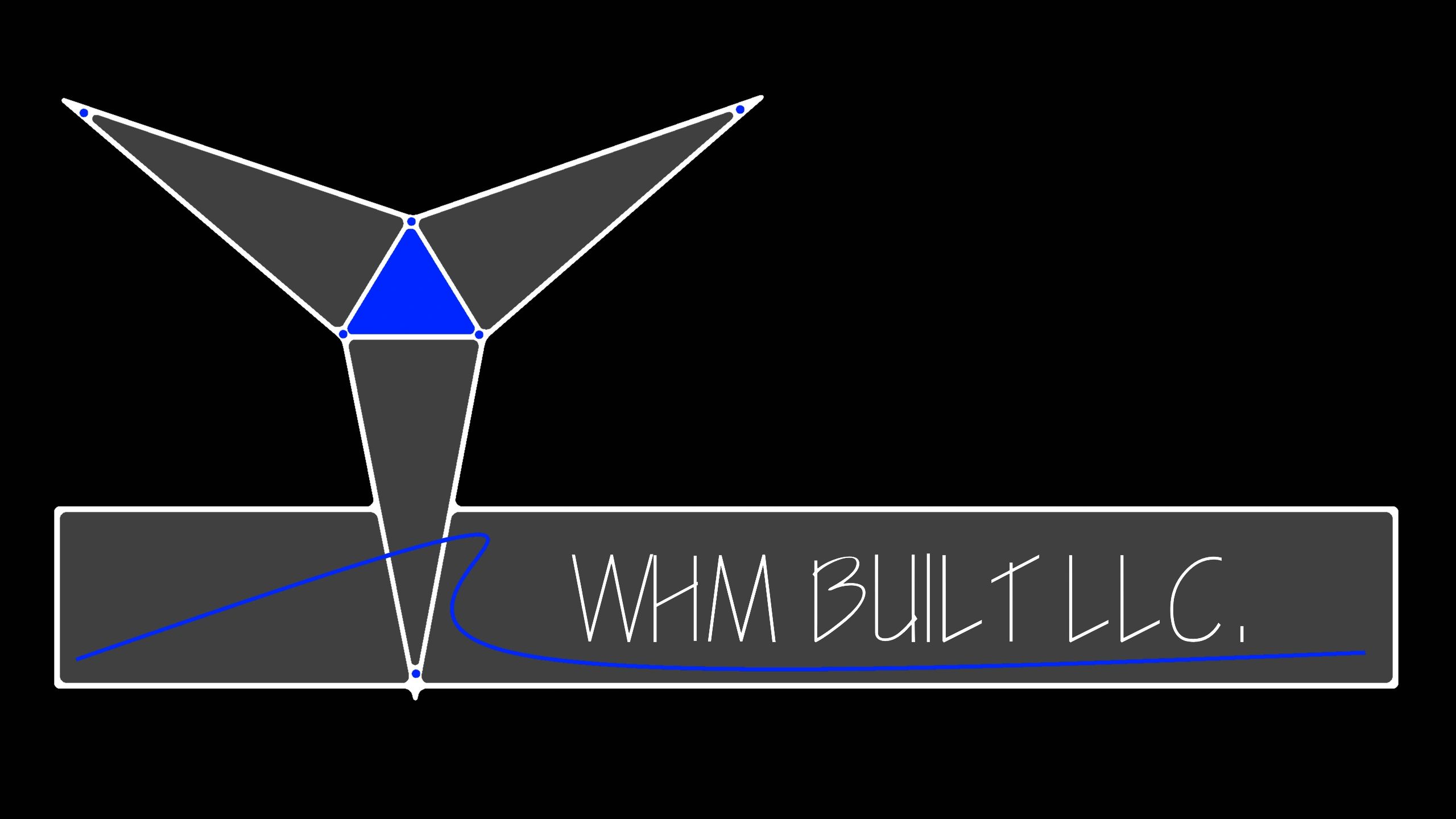 WHM Built LLC.