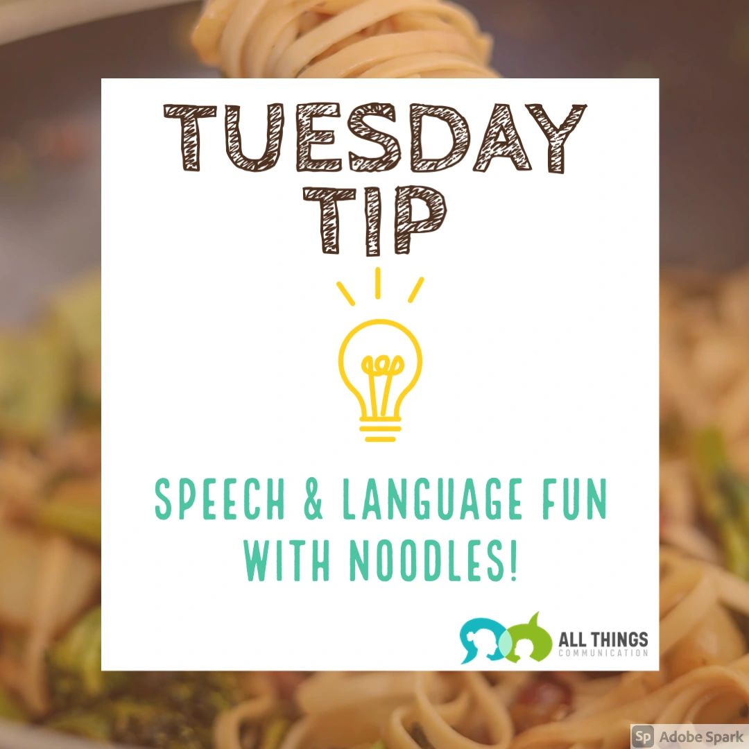 SPEECH THERAPY TIP: Noodle Day