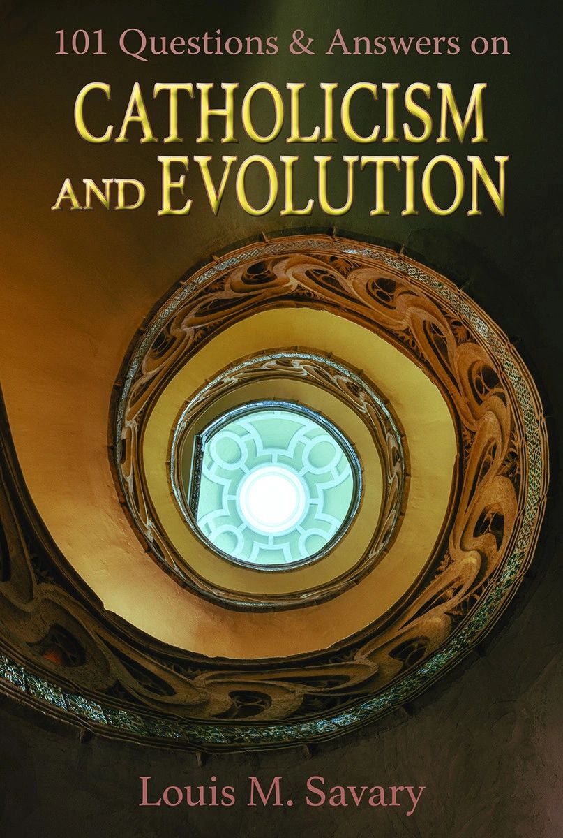 101 Questions and Answers on Catholicism and Evolution
