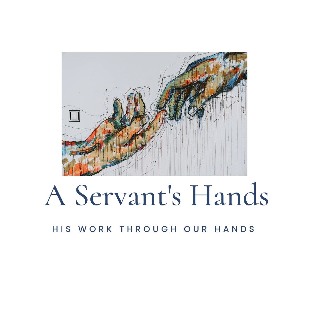 A Servant's Hands