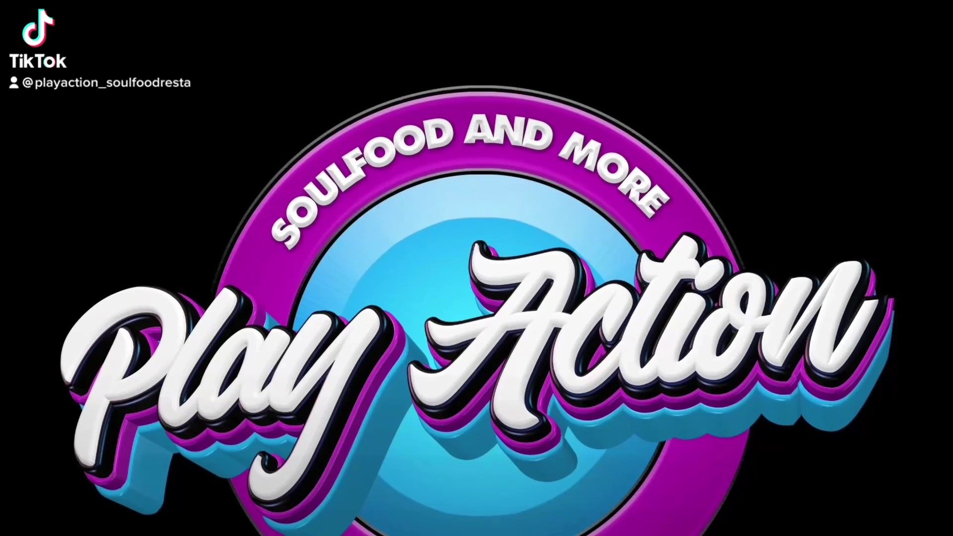 Play Action Soul Food And More!