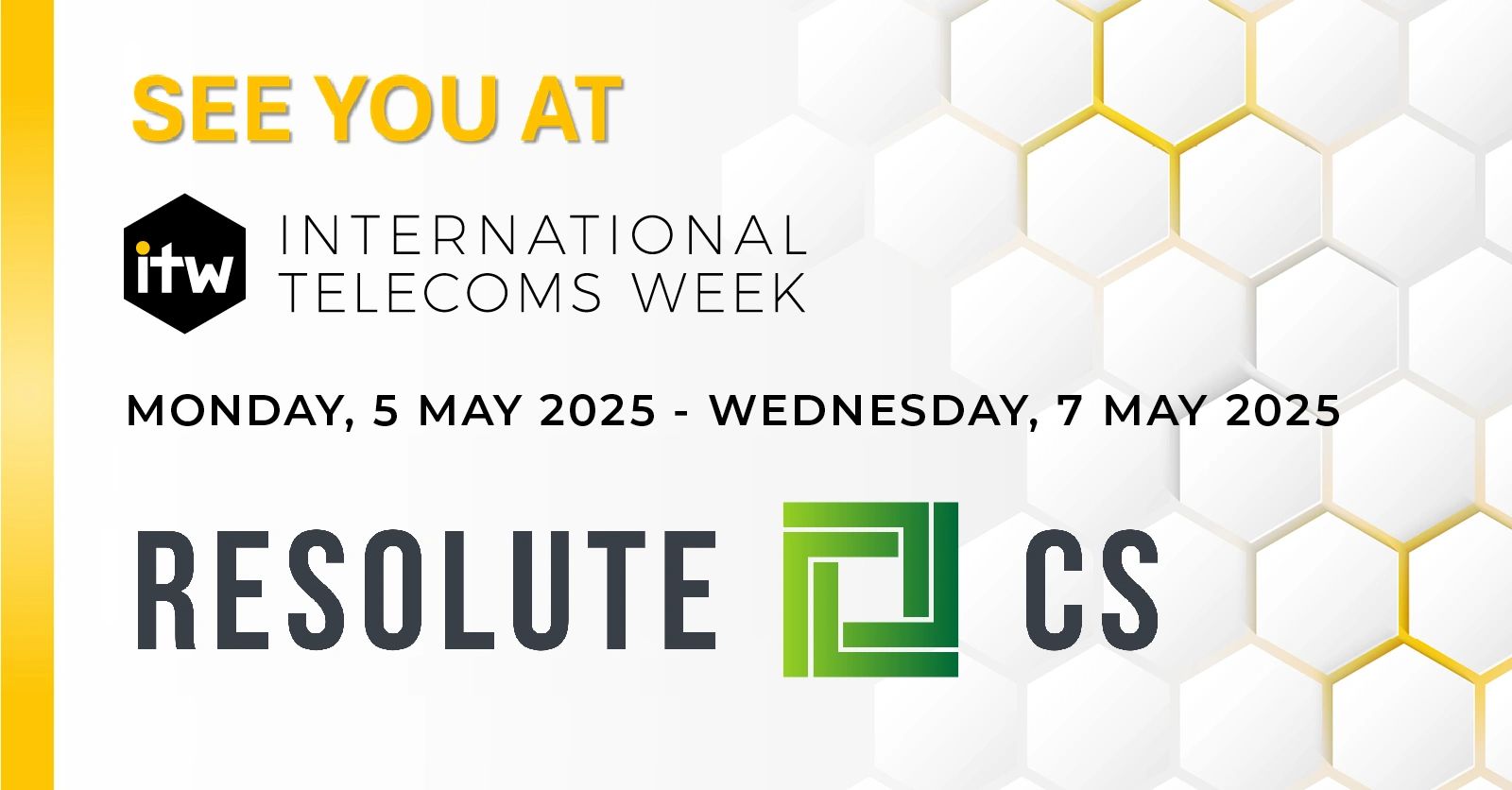 Discover the Future of Connectivity with Resolute CS at ITW 2025