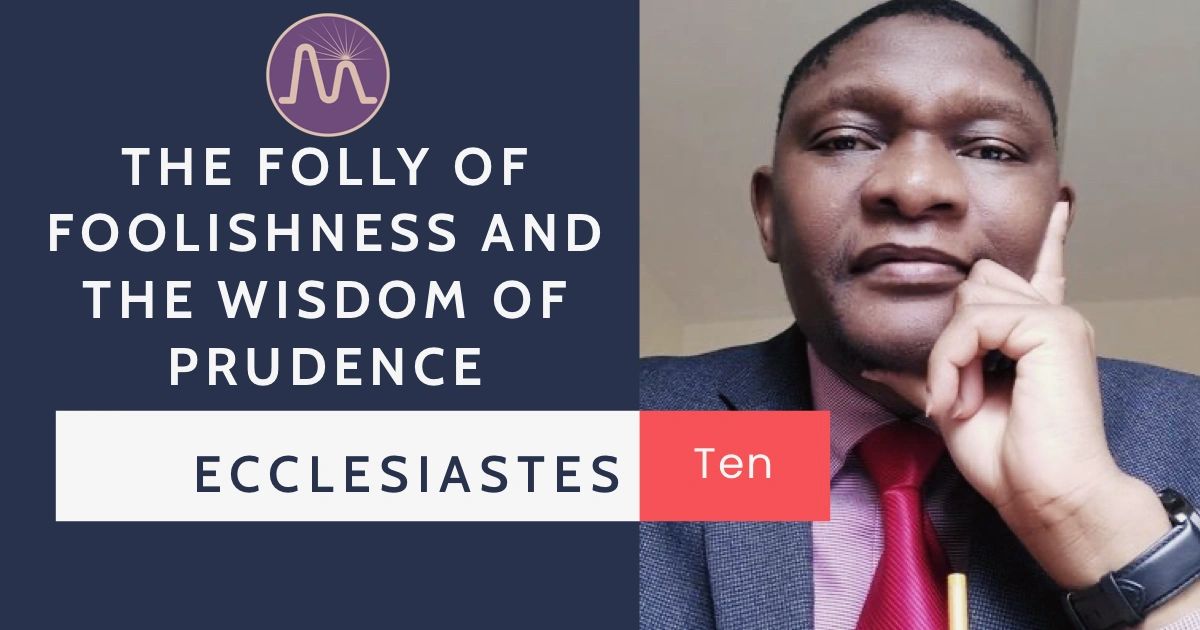 The Folly of Foolishness