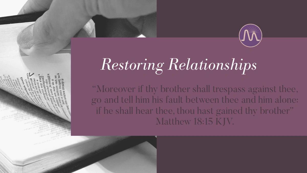 Restoring Relationships