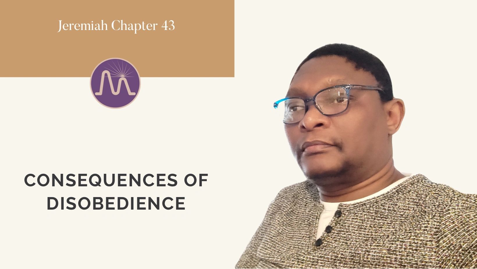 Consequences of Disobedience