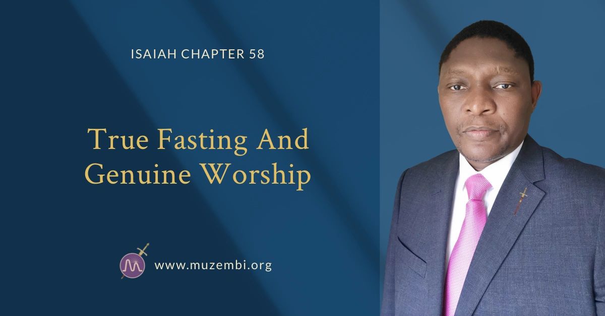True Fasting and Genuine Worship