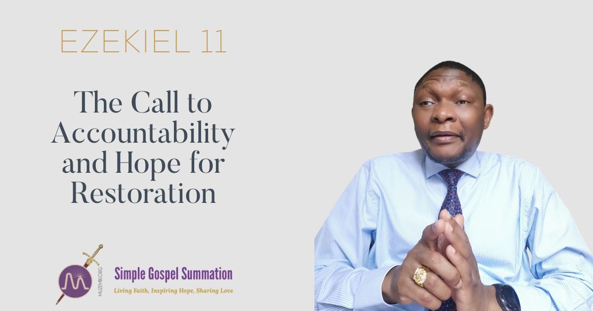 The Call to Accountability and Hope for Restoration