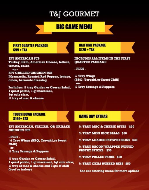 Game Day Menu | T & J Gourmet