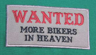 Wanted More Bikers in Heaven