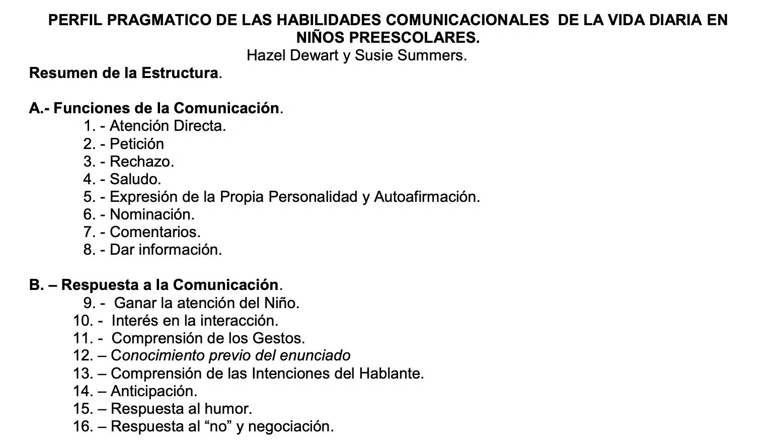 Perfil pragmático de las habilidades comunicacionales de la vida