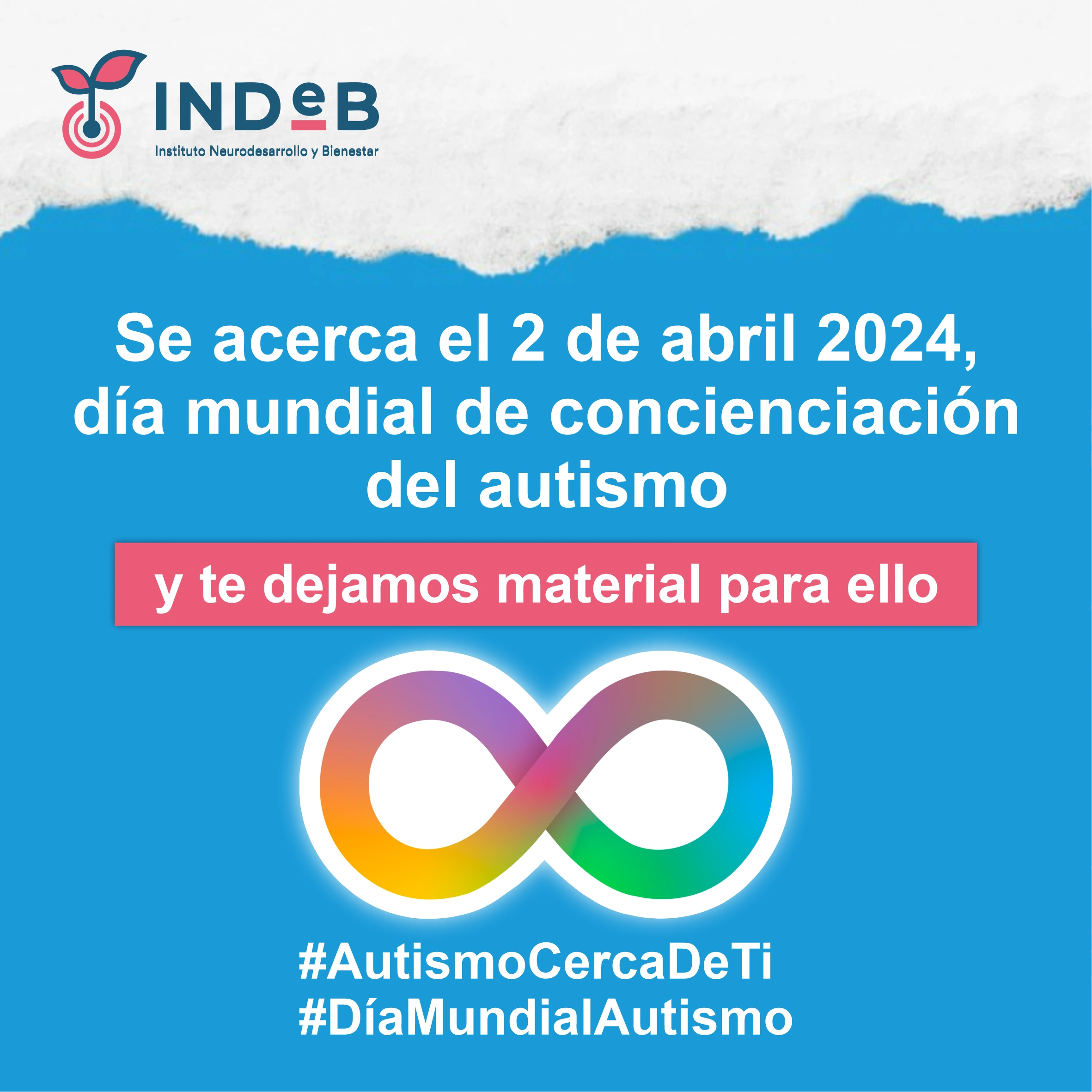 Campaña Día Mundial de Concienciación sobre el Autismo 2024