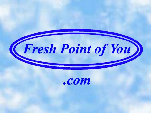 A Fresh Point of YOU