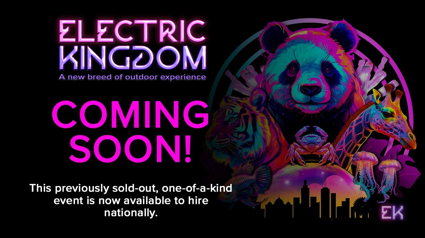 Electric Kingdom - The Ultimate Event Experience