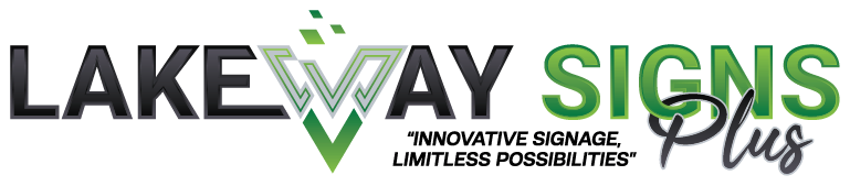 Lakeway Signs - Banners, Signage, Vehicle Wraps, Custom Signs