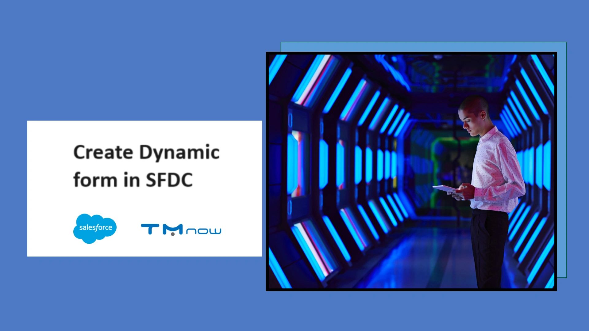 Dynamic forms in SFDC