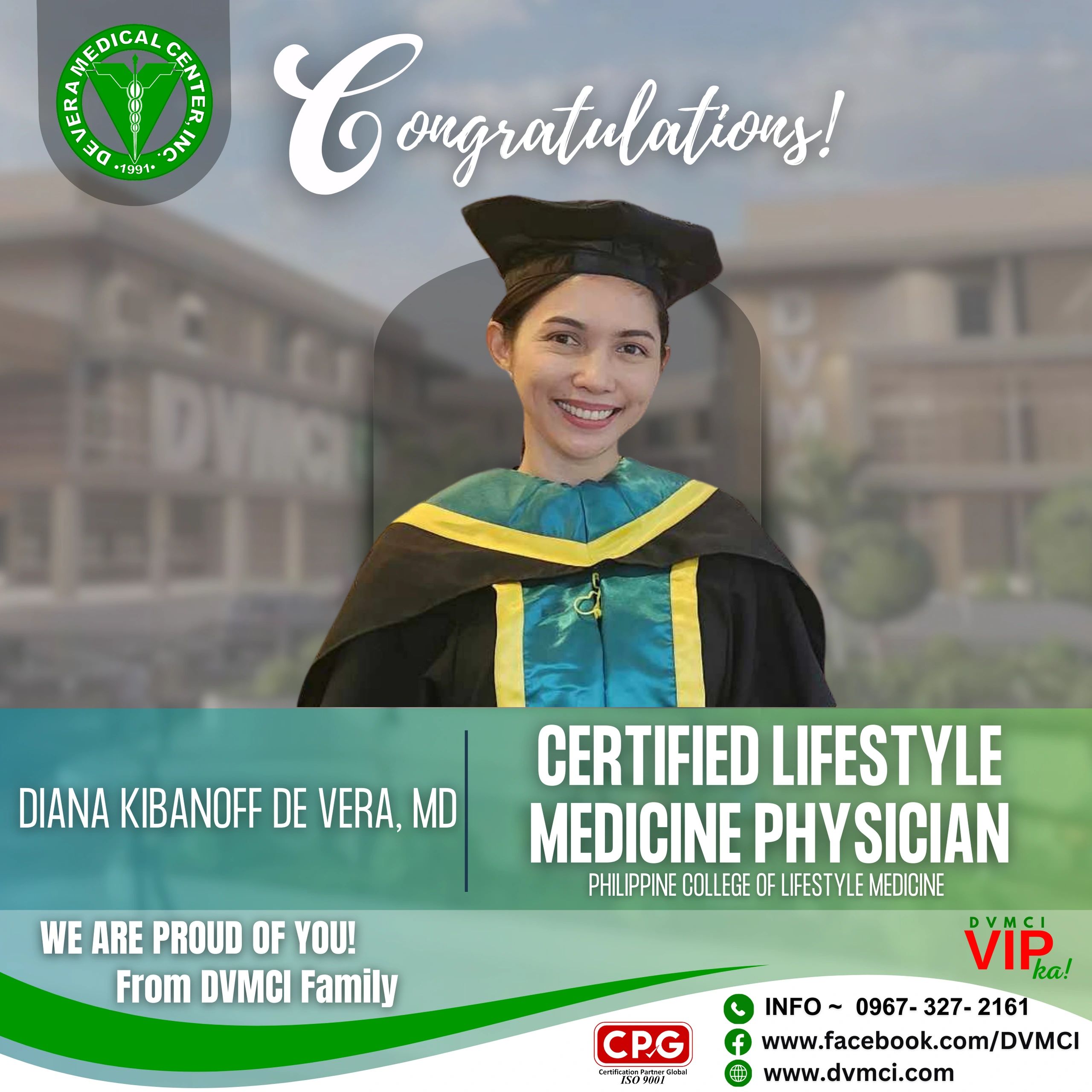 Congratulations Dr. Diana Grace Kibanoff De Vera