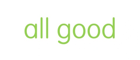 all good | all good
