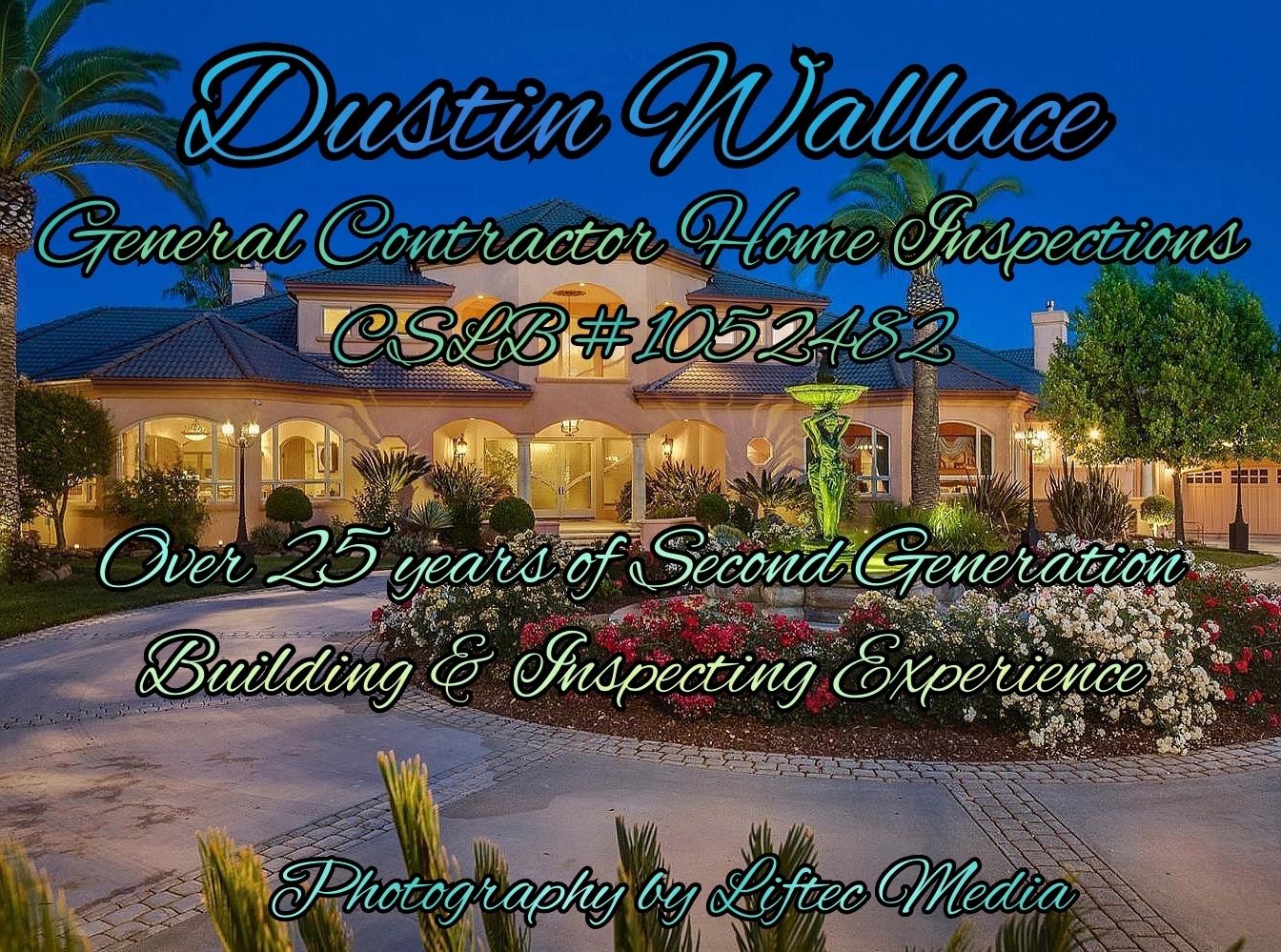 Home Inspections - Dustin Wallace Home Inspections & Construction