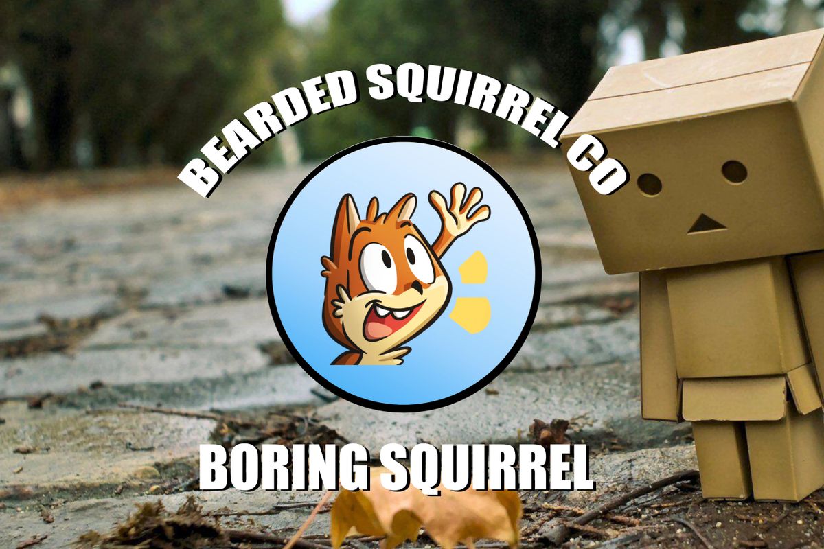 Boring Squirrel