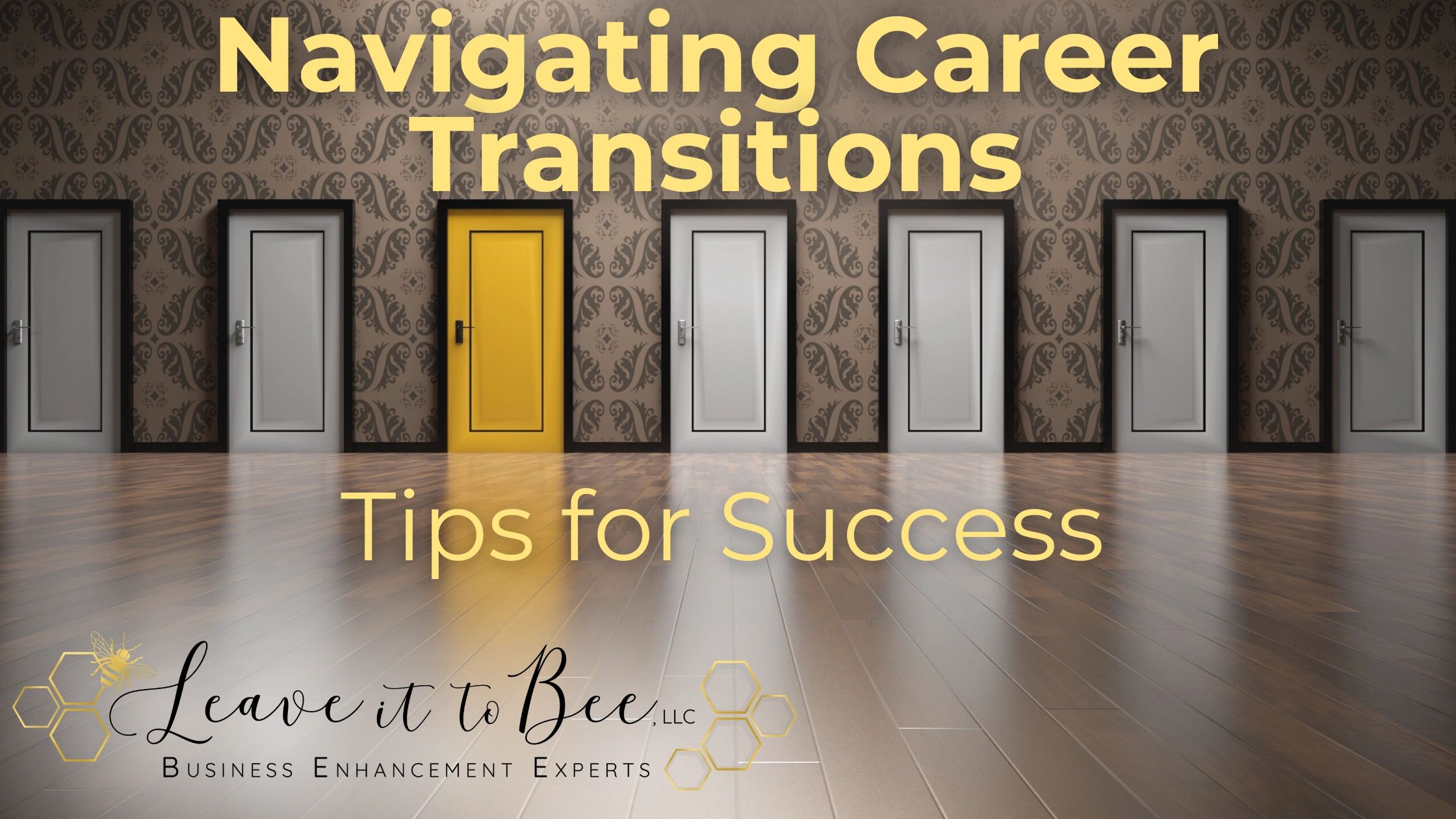 Navigating Career Transitions: Tips for Success