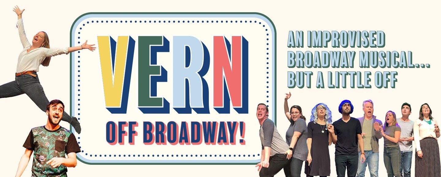 Musical Improv and Comedy - Vern Musical Improv