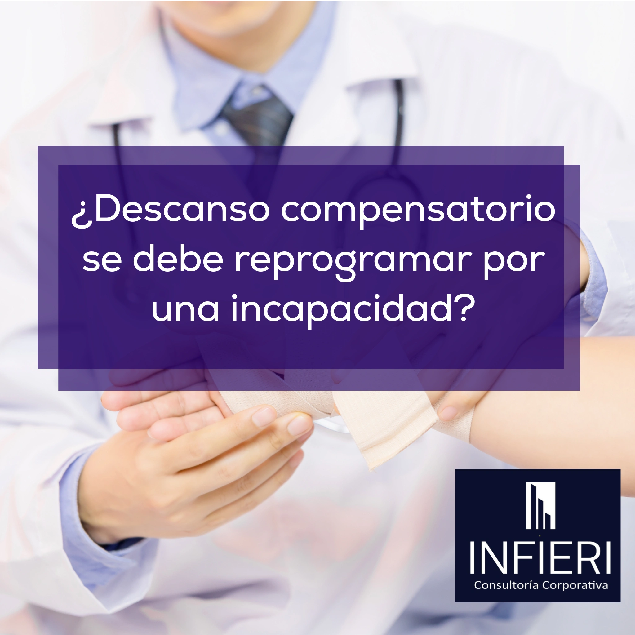 ¿Descanso compensatorio se debe reprogramar por una incapacidad?