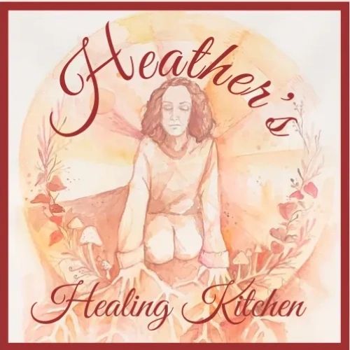 Healthy Eating - Heather's Healing Kitchen