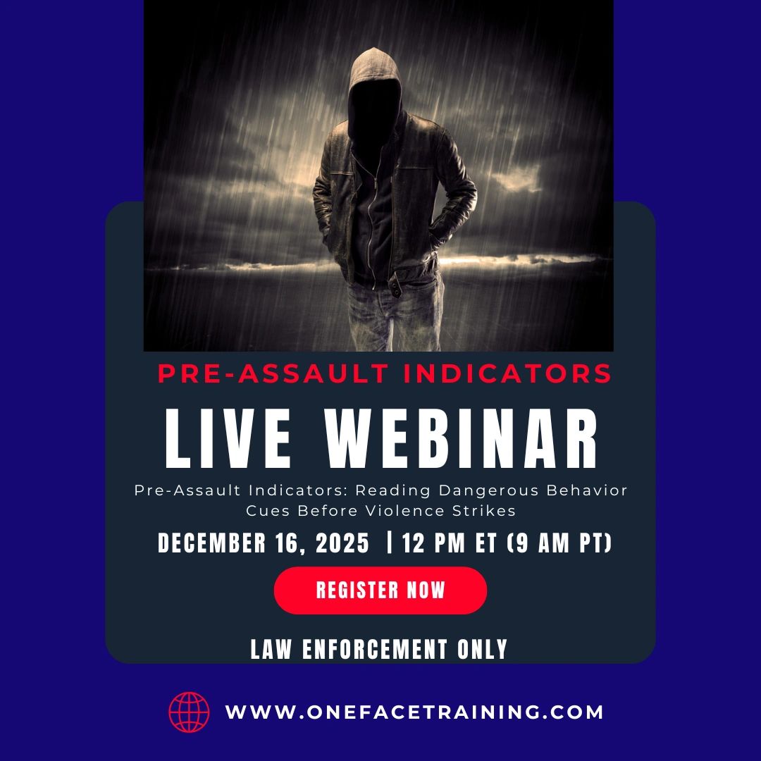 1.5 hr Webinar: Pre-Assault Indicators: Reading Dangerous Behavior Cues ...