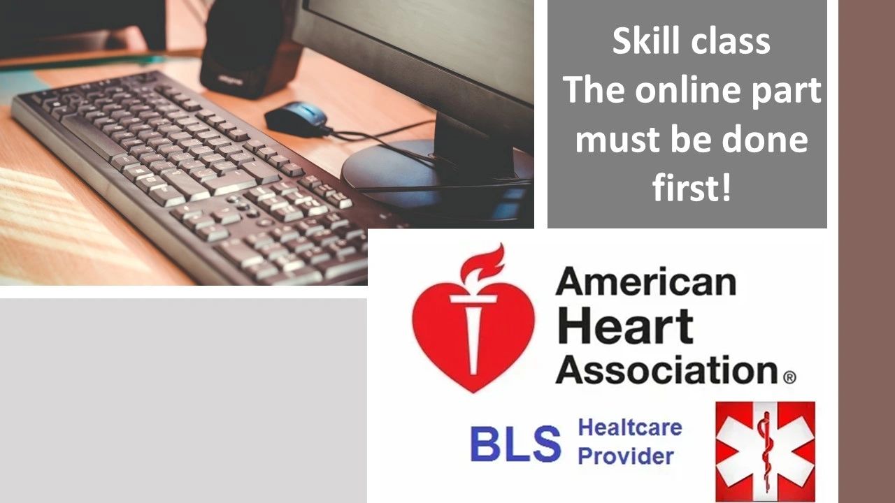1/2 OFF!!- BLS Provider Class SKILLS Class