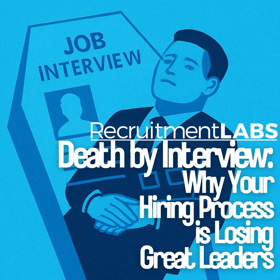 Death by Interview: Why Your Hiring Process is Losing Candidates