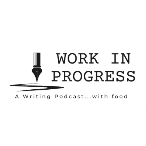 Work in Progress Podcast