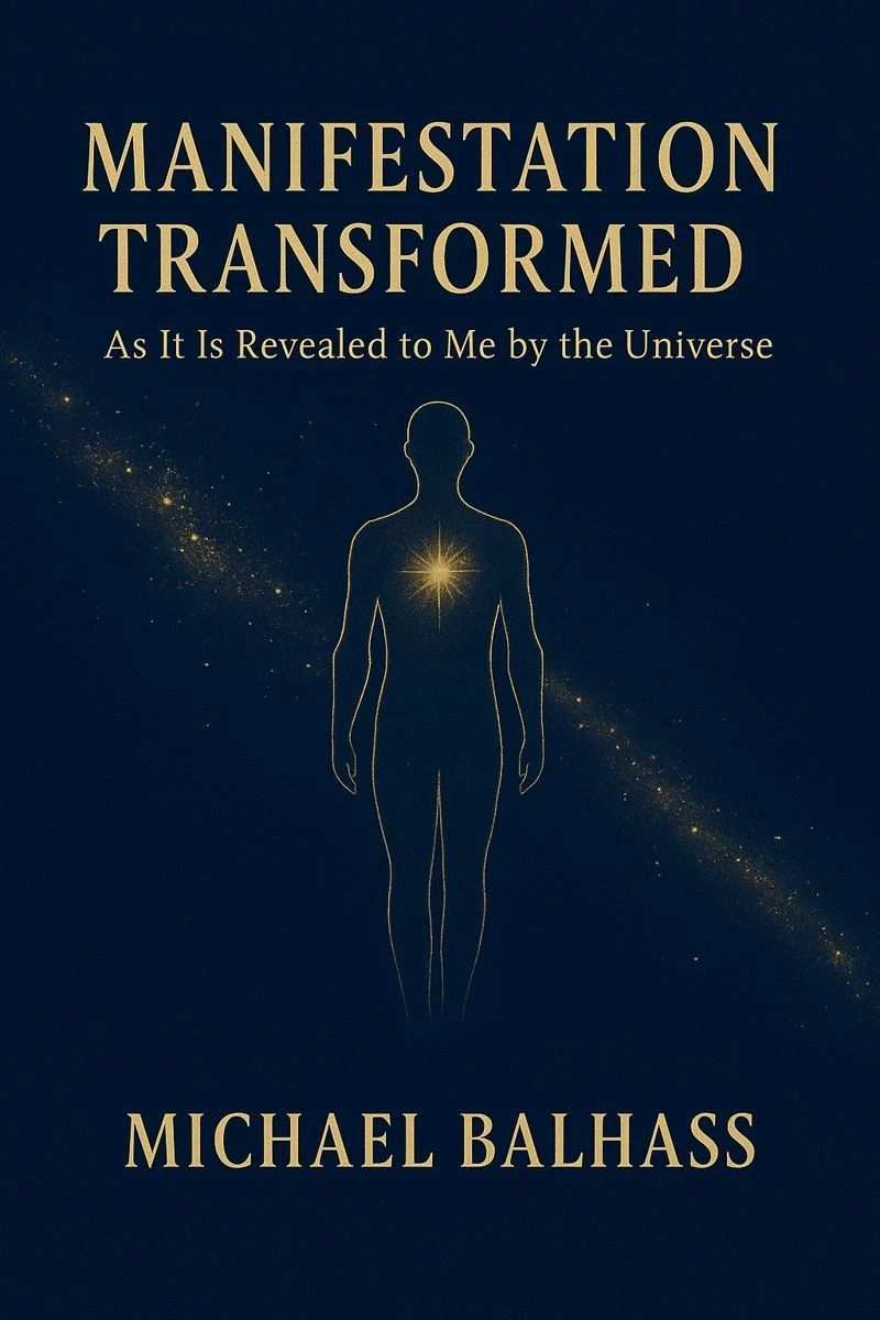 Manifestation Transformed