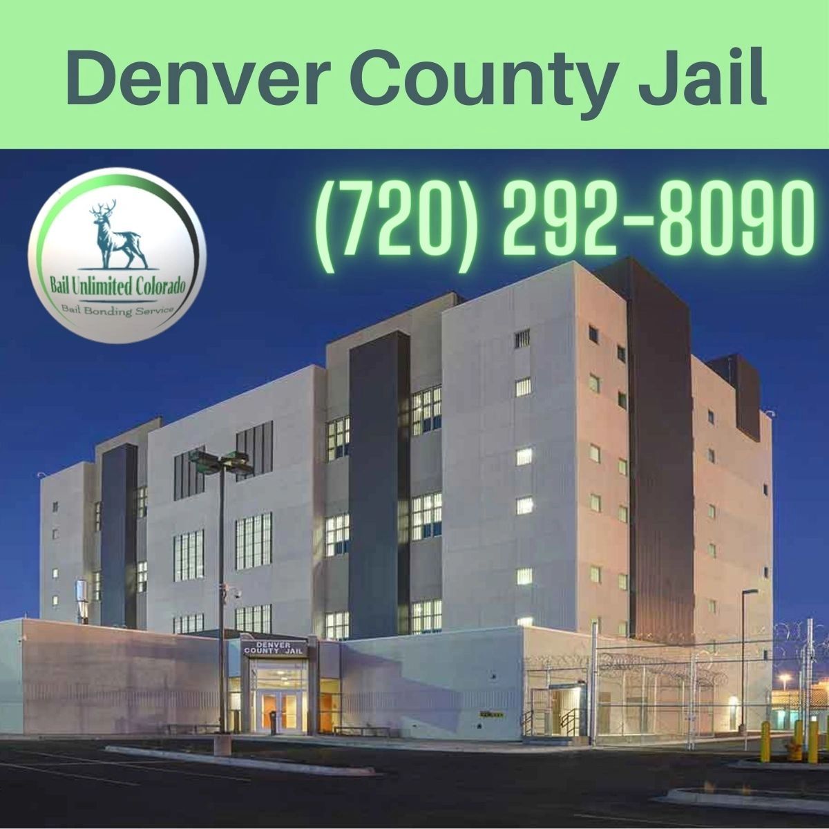 Denver County Jail - Bail Bondsman Information