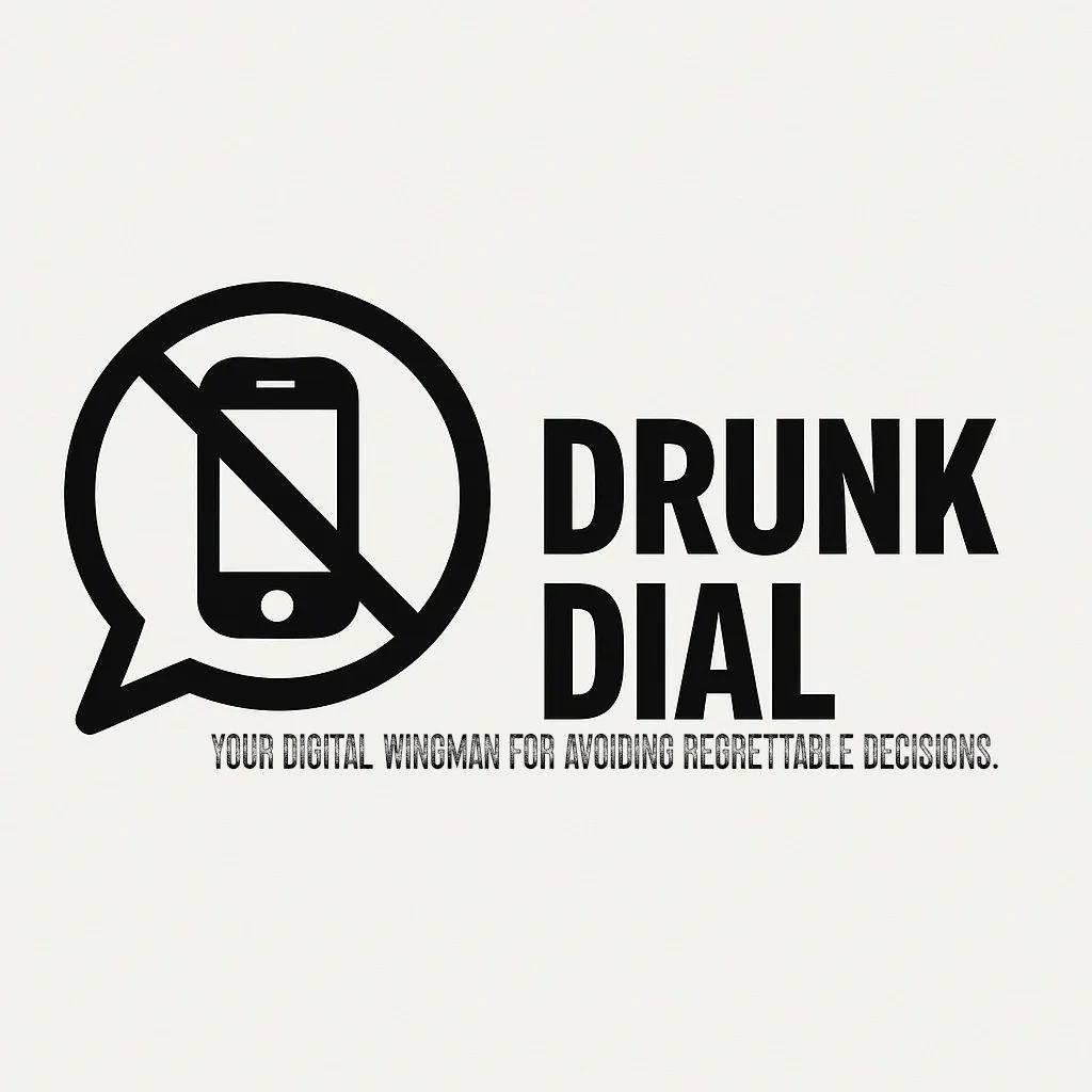 Drunk Dial App