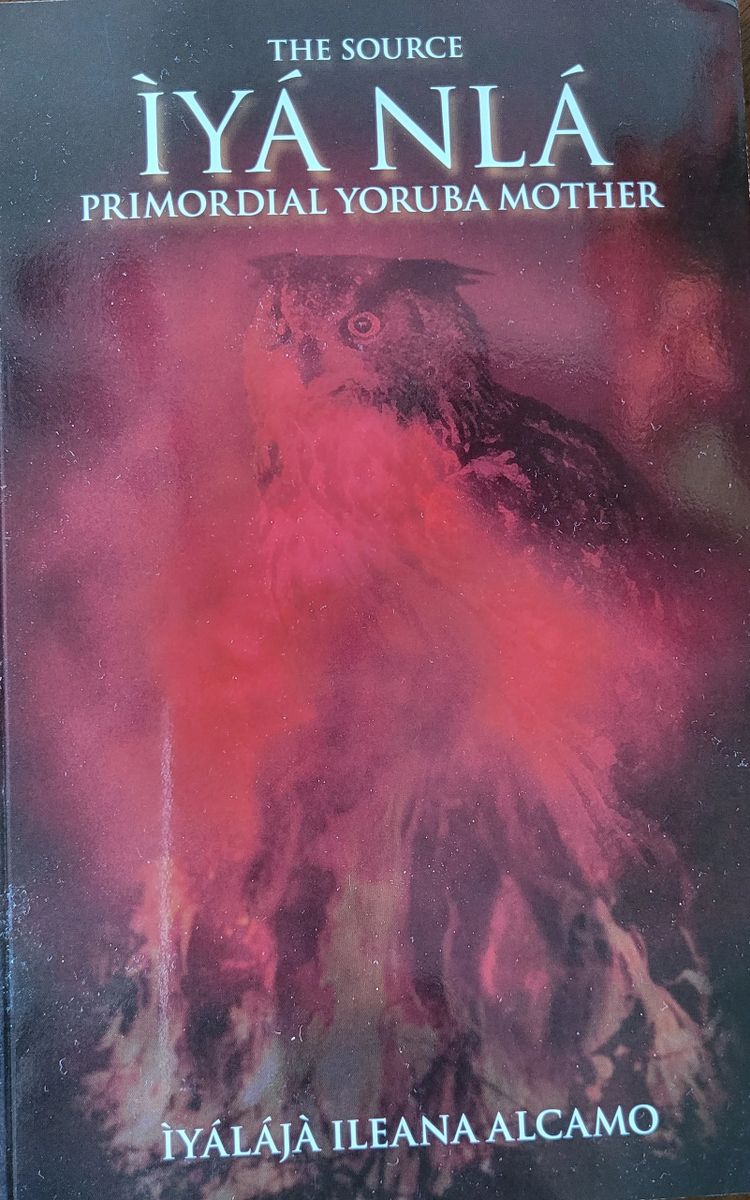 Iya Nla - Primordial Yoruba Mother