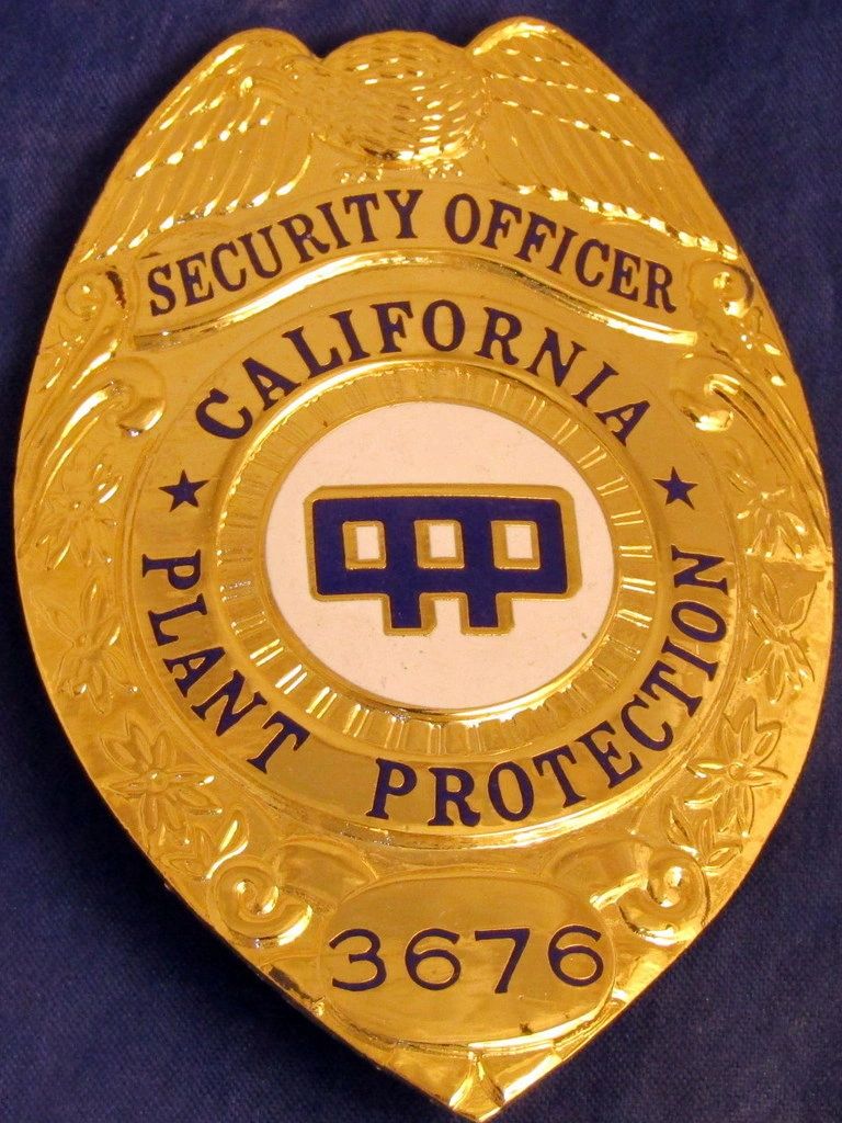 CALIFORNIA PLANT PROTECTION SECURITY OFFICER BADGE