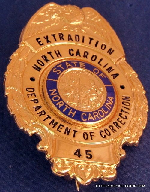NORTH CAROLINA DEPARTMENT OF CORRECTIONS EXTRADITION OFFICER BADGE